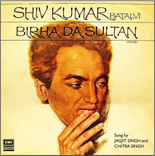 Jagjit Singh & Chitra Singh - (Shiv Kumar Batalvi Birha Da Sultan) - Punjabi Songs - ECSD 2807 ...